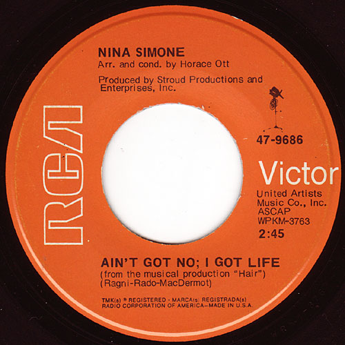 NINA SIMONE / Ain't Got No I Got Life / Do What You Gotta Do (7inch ...